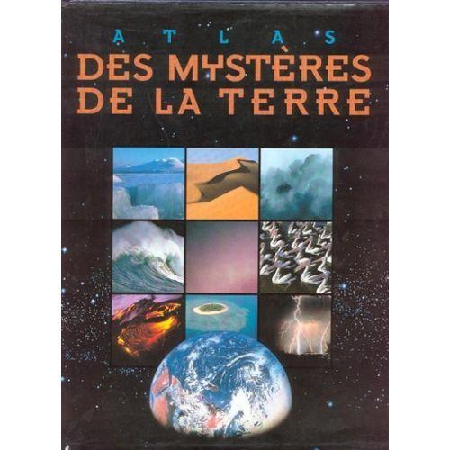 Atlas des mysteres de la terre pas cher ou d'occasion sur Rakuten