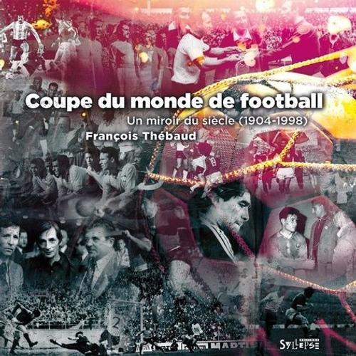 Livre coupe du monde 1998 pas cher ou d'occasion sur Rakuten