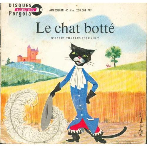 Le chat botté d'après Charles Perrault | Rakuten
