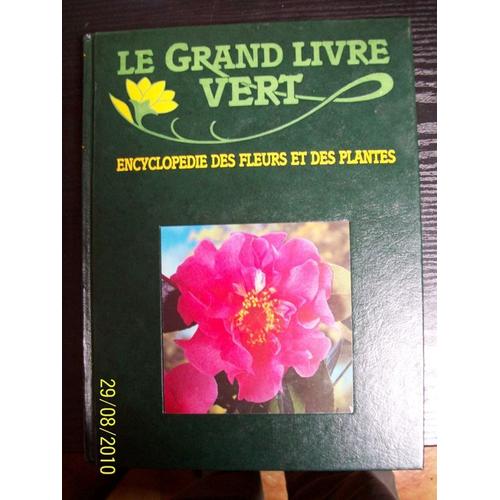 Le Grand livre vert - N° 4 - Le Grand livre vert - encyclopédie des ...