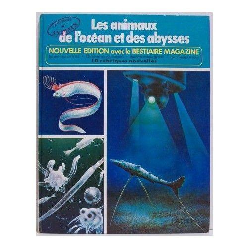 Les Animaux de L'ocean et des Abysses - Nature et animaux | Rakuten Les Animaux de L'ocean et des Abysses - Nature et animaux | Rakuten