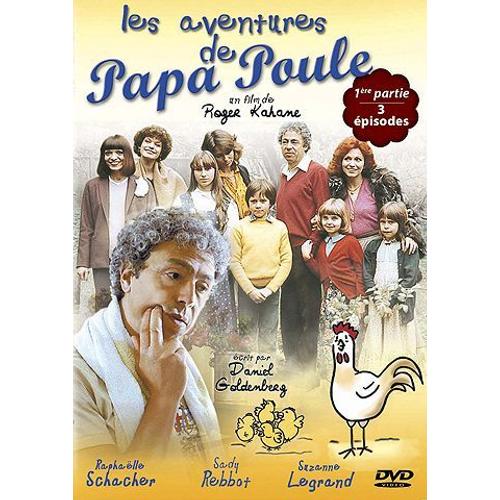 Les Aventures de Papa Poule - 1ère partie | Rakuten