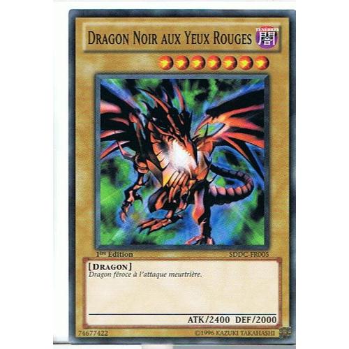 Dragon noir aux yeux rouges (Red-Eyes B. Dragon) Yu Gi Oh C SDDC-FR005 ...