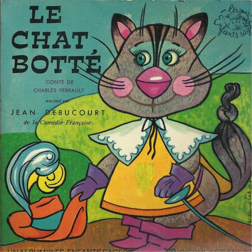Le chat botté conte de charles perrault (livre disque illustrations de ...