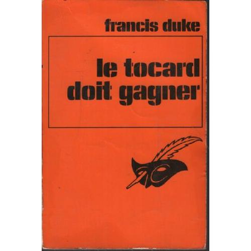 Le Tocard doit gagner (Le Masque) | Rakuten