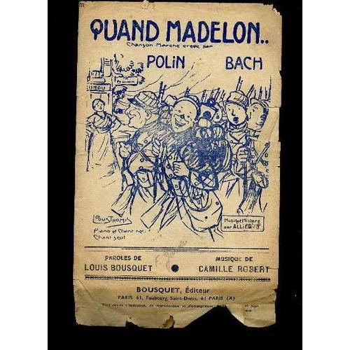 Quand Madelon... Chanson -Marche. Piano Et Chant. | Rakuten