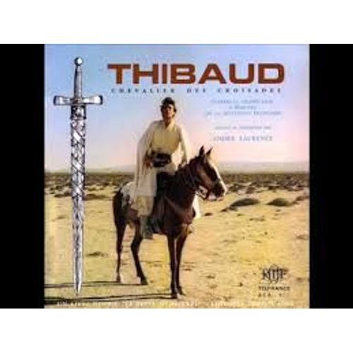 Thibault chevalier des croisades - Vinyle | Rakuten